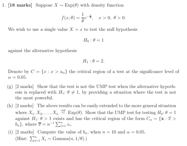 Solved 1. 18 marks] Suppose X~Exp(0) with density function | Chegg.com