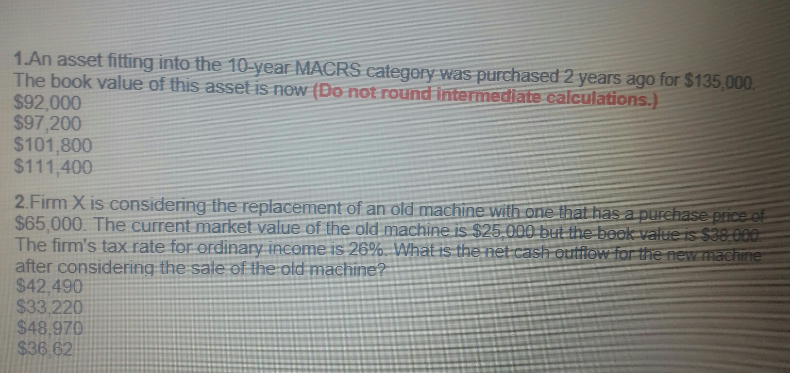 Solved 1.An asset fitting into the 10-year MACRS category | Chegg.com