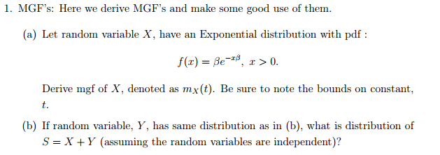 Solved MGF's: Here we derive MGF's and make some good use of | Chegg.com