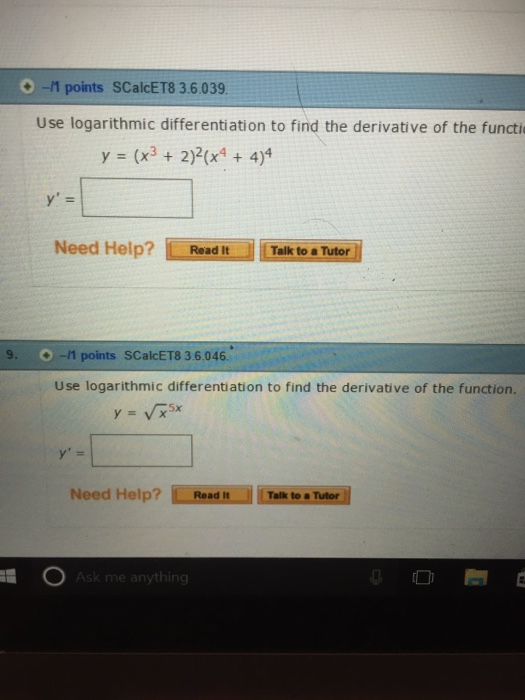 Solved Use Logarithmic Differentiation To Find The