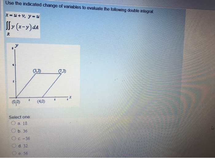 Solved Use the indicated change of variables to evaluate the | Chegg.com