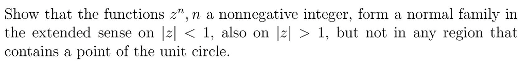 Solved Show that the functions z^n, n a nonnegative integer, | Chegg.com