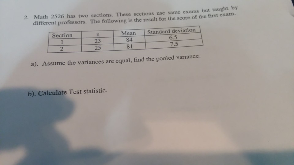 Solved 2. Math 2526 has two sections. These sections use | Chegg.com