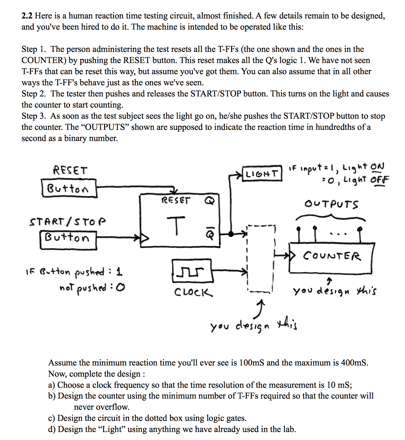 Here is a human reaction time testing circuit, almost | Chegg.com