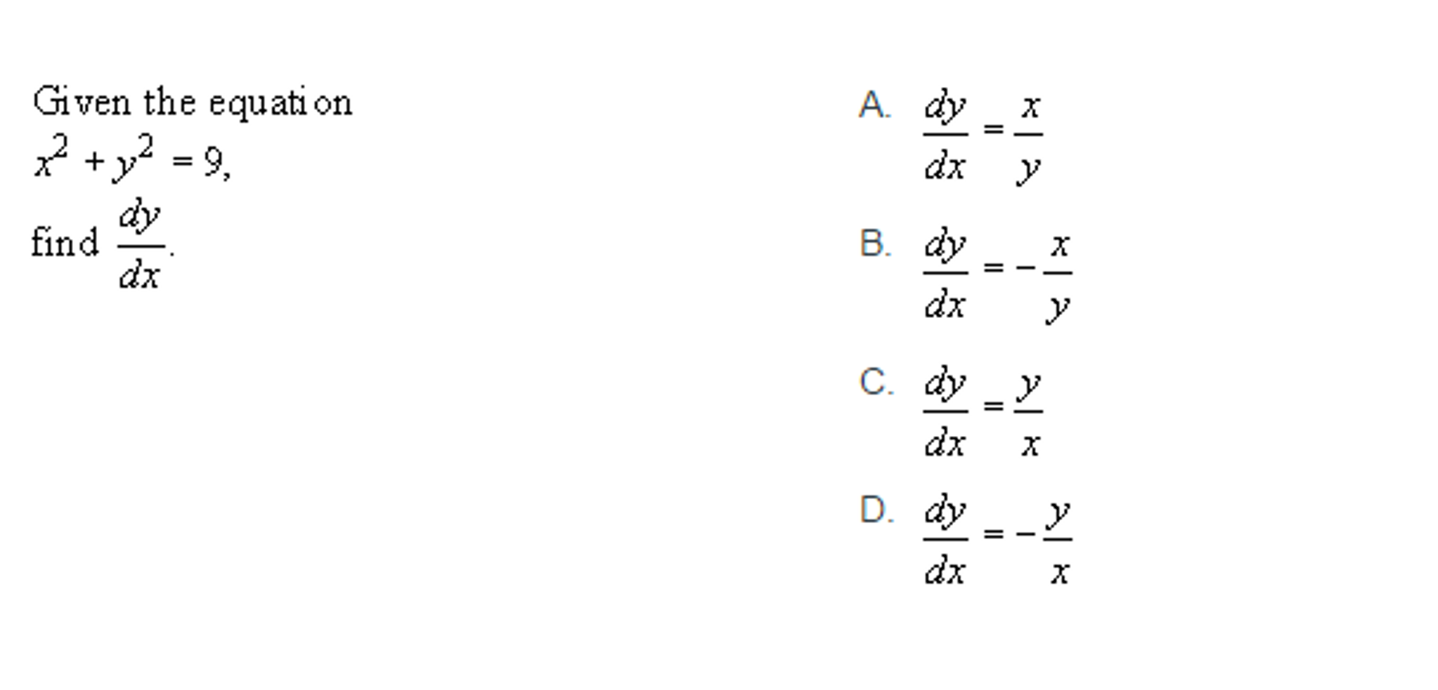 Solved Given The Equation X 2 Y 2 9 Find Dy dx Dy dx Chegg