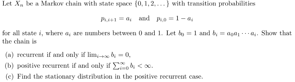 Solved Let X be a Markov chain with state space {0, 1,2,... | Chegg.com