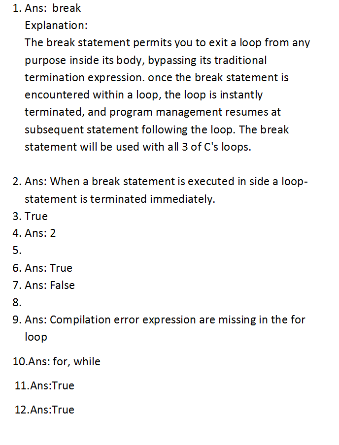 [question And Answer] Which Is Used To Terminate A Loop O Switch O Break Continue Catch 2 Which