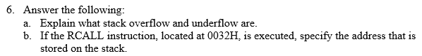 Solved Explain what stack overflow and underflow are. b. If | Chegg.com