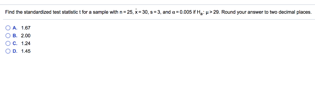 Solved Find the standardized test statistic t for a sample | Chegg.com