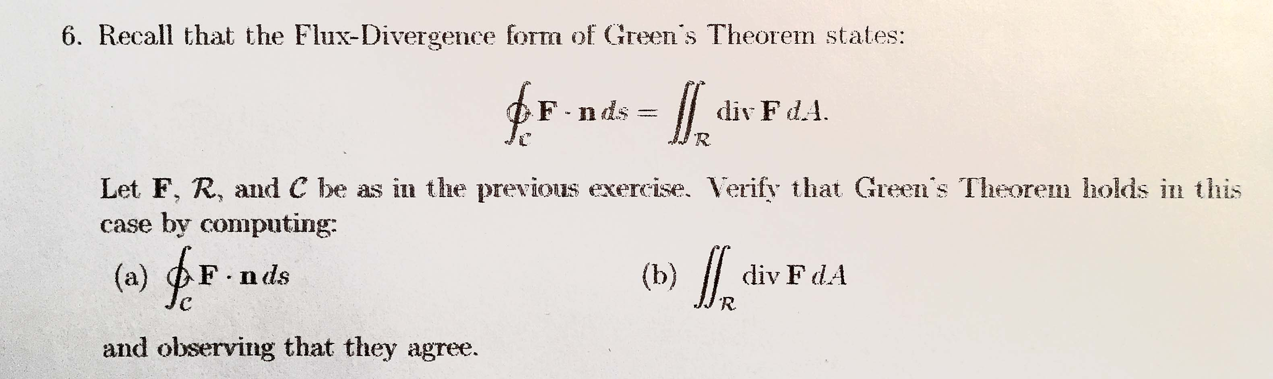 Solved Recall that the Flux-Divergence form of Green's | Chegg.com
