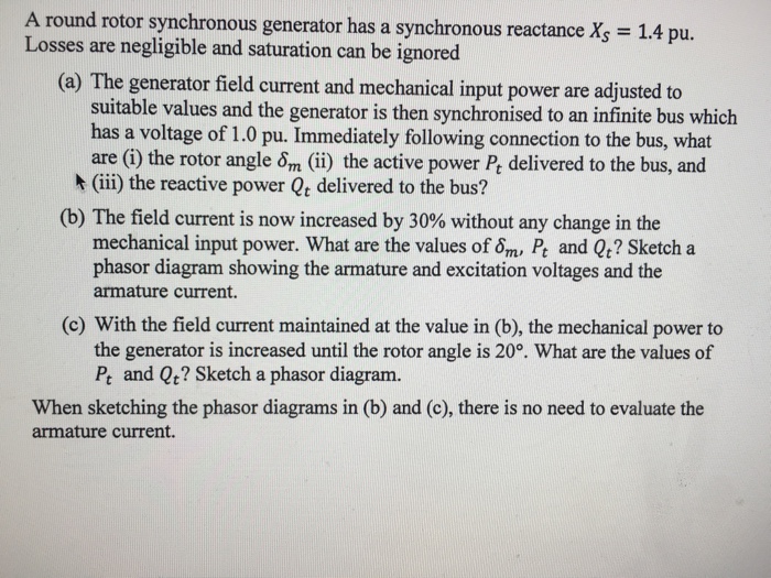 Solved A round rotor synchronous generator has a synchronous | Chegg.com