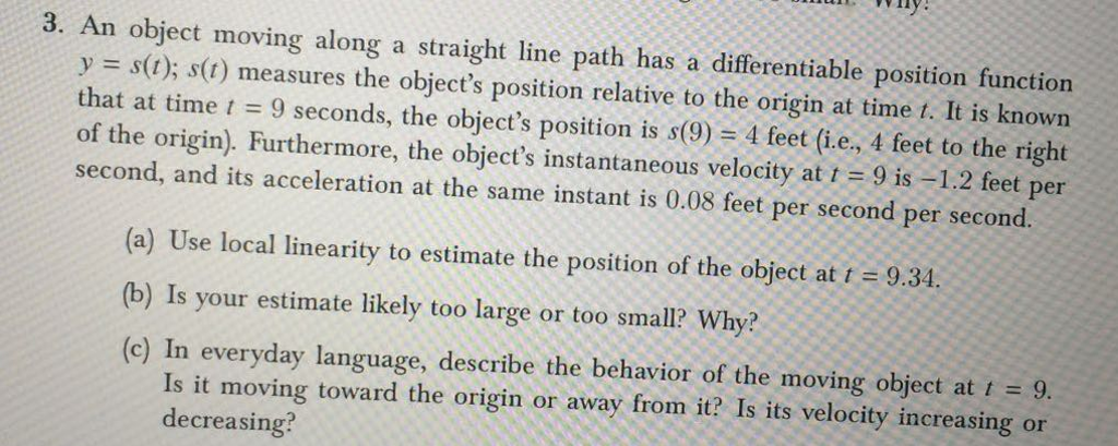 Solved An Object Moving Along A Straight Line Path Has A