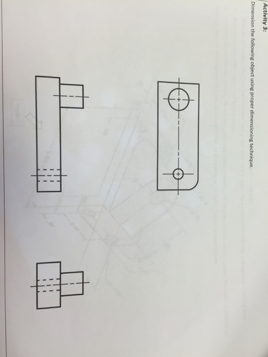 Dimension the following object using proper | Chegg.com