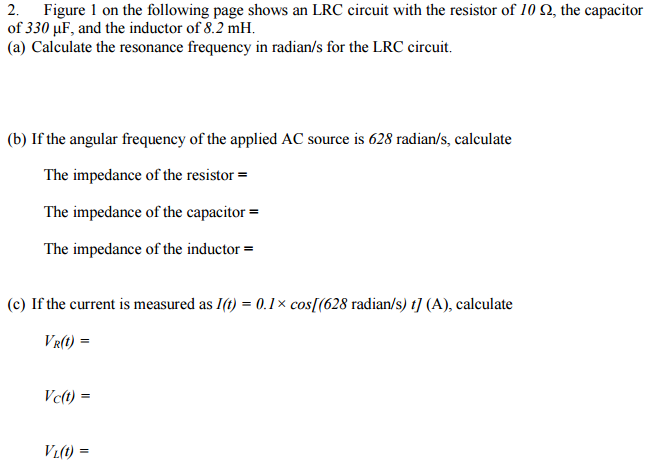Solved Figure 1 on the following page shows an LRC circuit | Chegg.com