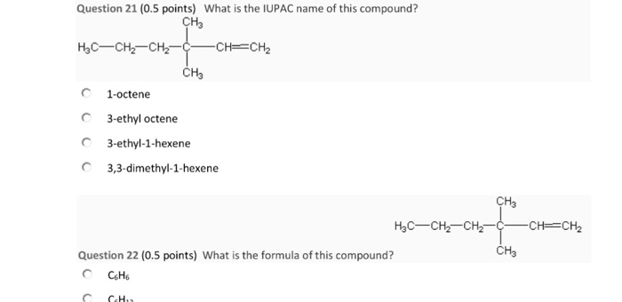 Solved What is the IUPAC name of this compound? 1-octene | Chegg.com