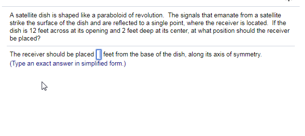 Solved A satellite dish is shaped like a paraboloid of | Chegg.com