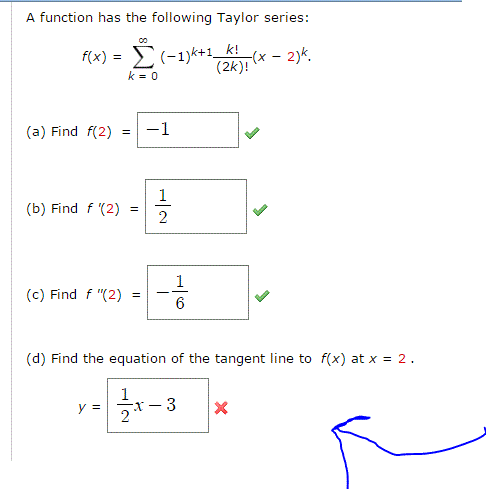 Solved A function has the following Taylor series: Find | Chegg.com