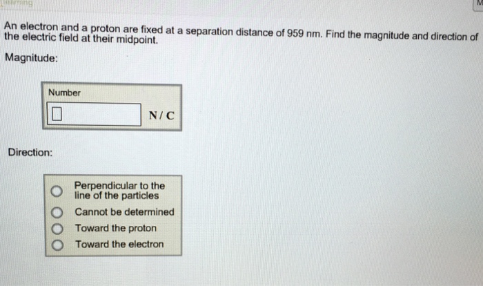 Solved An electron and a proton are fixed at a separation | Chegg.com
