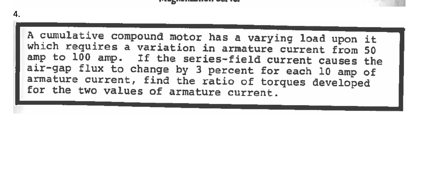 Solved A cumulative compound motor has a varying load upon | Chegg.com