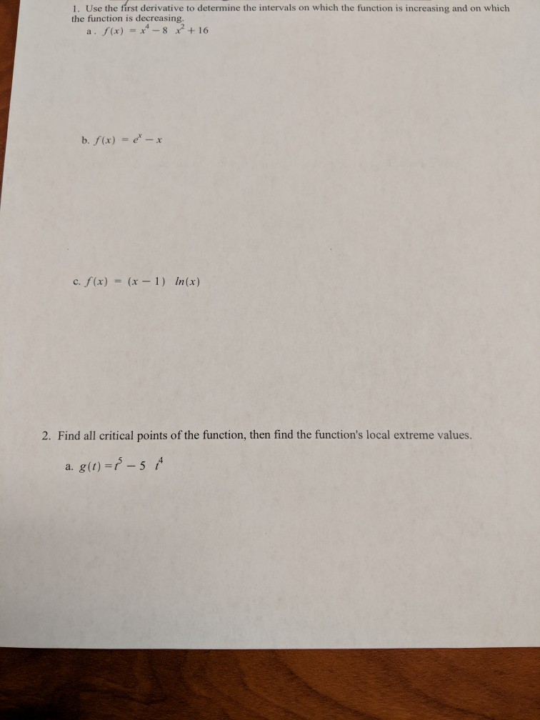 Solved 1. Use the first derivative to determine the | Chegg.com