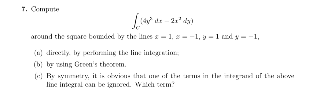Solved 7. Compute around the square bounded by the lines | Chegg.com