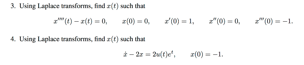 Solved Using Laplace transforms, find x(t) such that x""(t) | Chegg.com