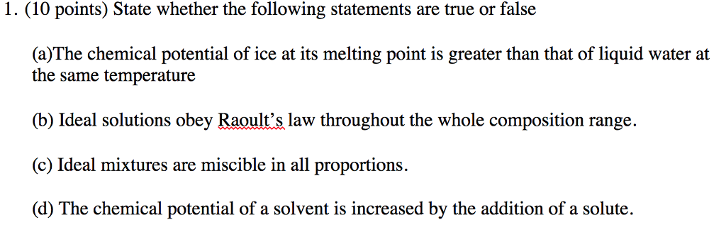 Solved 1. (10 points) State whether the following statements | Chegg.com Solved 1. (10 points) State whether the following statements | Chegg.com