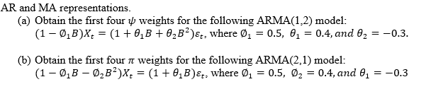 AR and MA representations (a) Obtain the first four ψ | Chegg.com