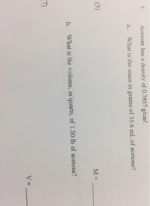 Solved Acetone has a density of 0.7857 g/cm^3. What is the | Chegg.com
