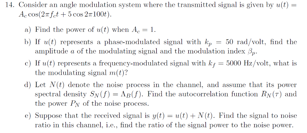 Solved 14. Consider an angle modulation system where the | Chegg.com
