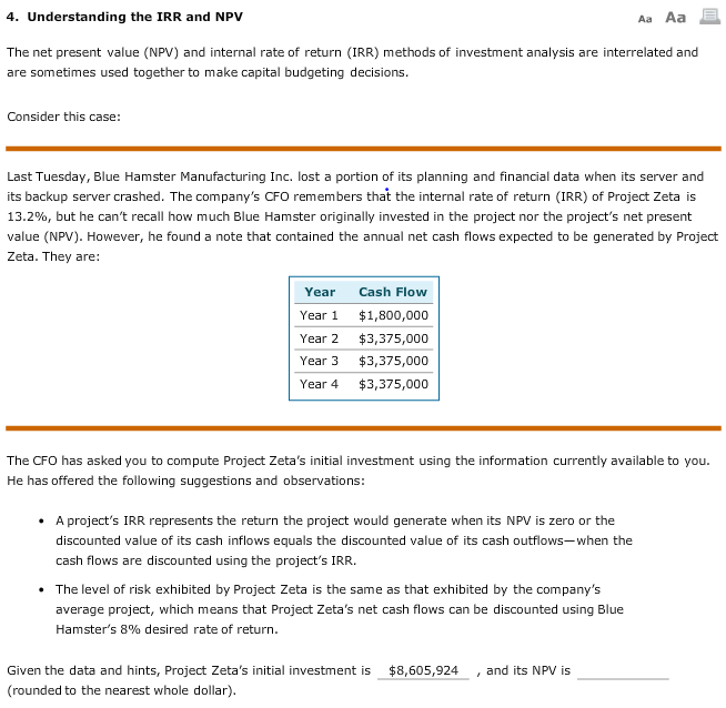 Solved The net present value (NPV) and internal rate of | Chegg.com