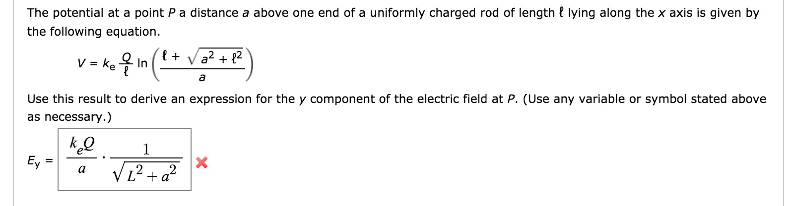Solved The potential at a point P a distance a above one end | Chegg.com