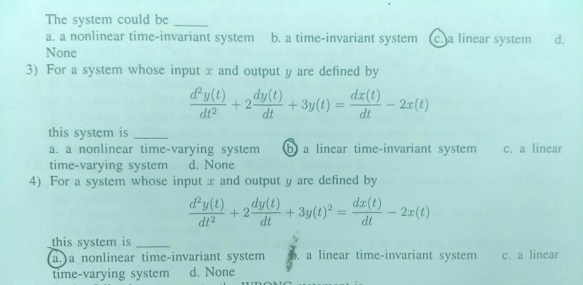 Solved The System Could Be A A Nonlinear Time Invariant