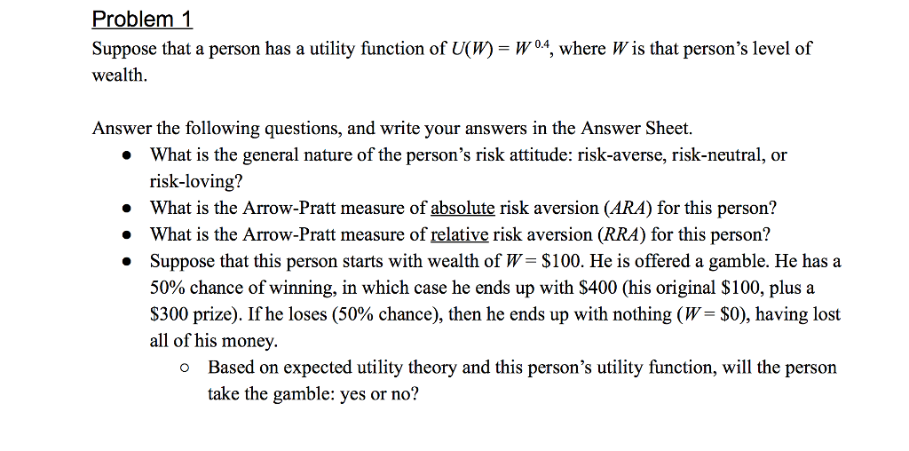 Solved Problem 1 Suppose That A Person Has A Utility