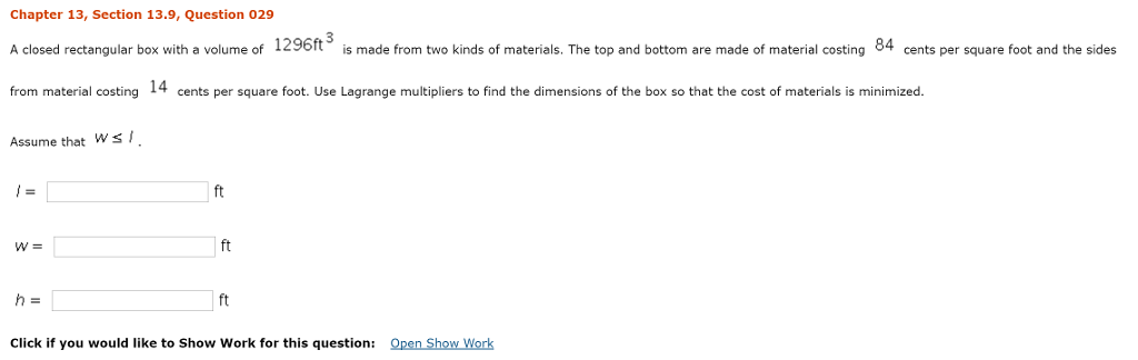 Solved A closed rectangular box with a volume of 1296ft^3 is | Chegg.com