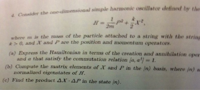 Solved Consider the one-dimensional simple harmonic | Chegg.com