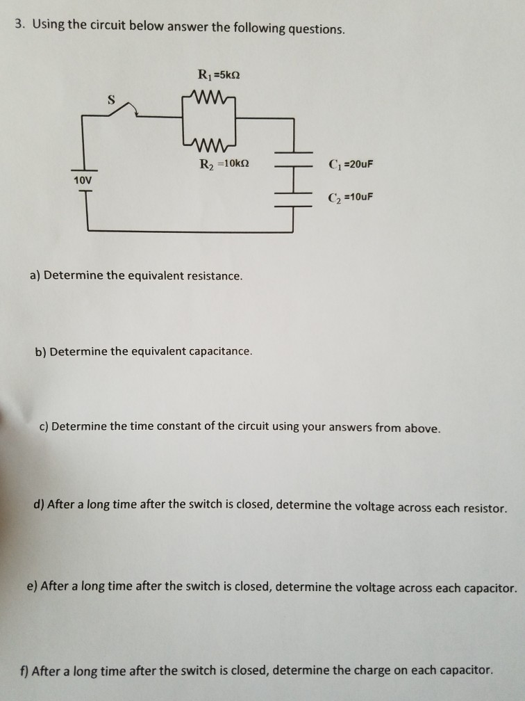 Solved 3. Using the circuit below answer the following | Chegg.com