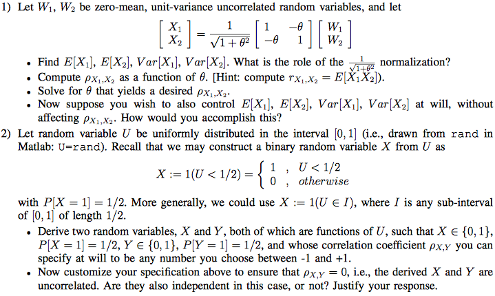 Let W1 W2 Be Zero Mean Unit Variance 