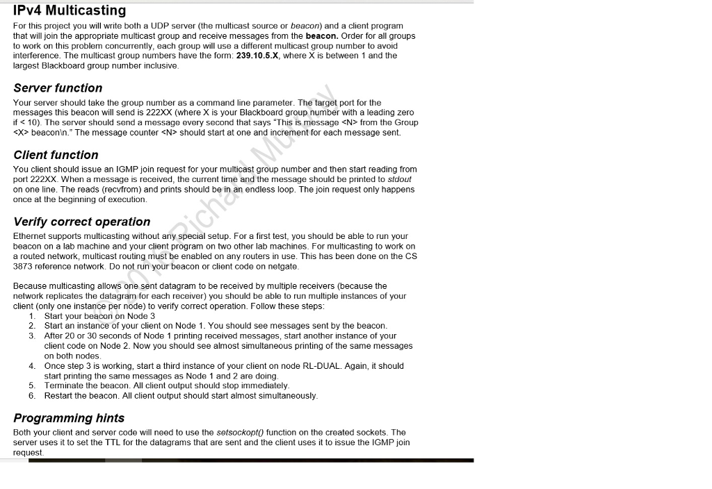 IPv4 Multicasting For this project you will write | Chegg.com
