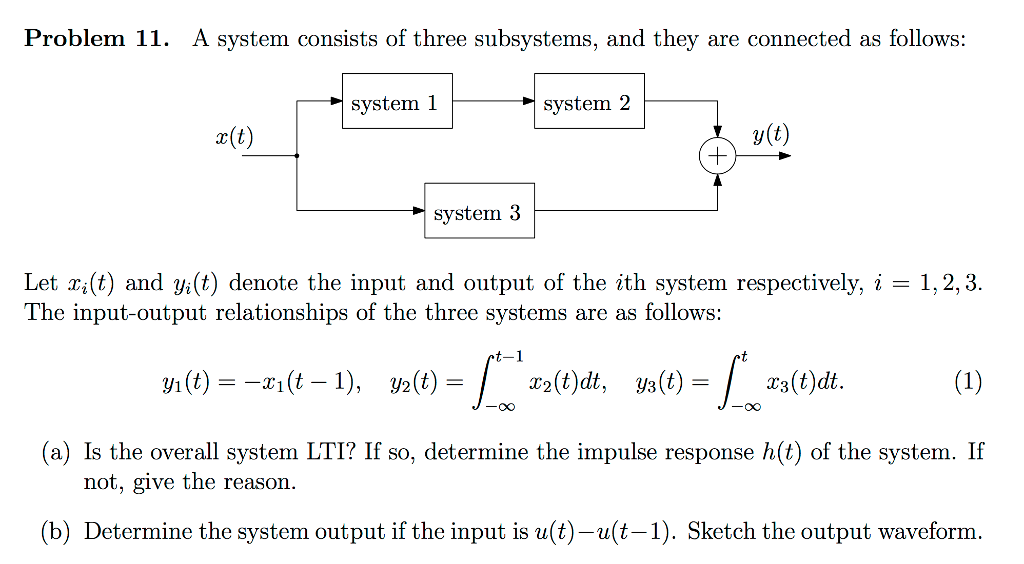 Solved A system consists of three subsystems, and they are | Chegg.com