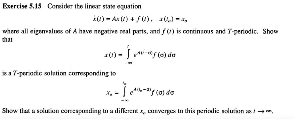 Exercise 5.15 Consider the linear state equation i(t) | Chegg.com