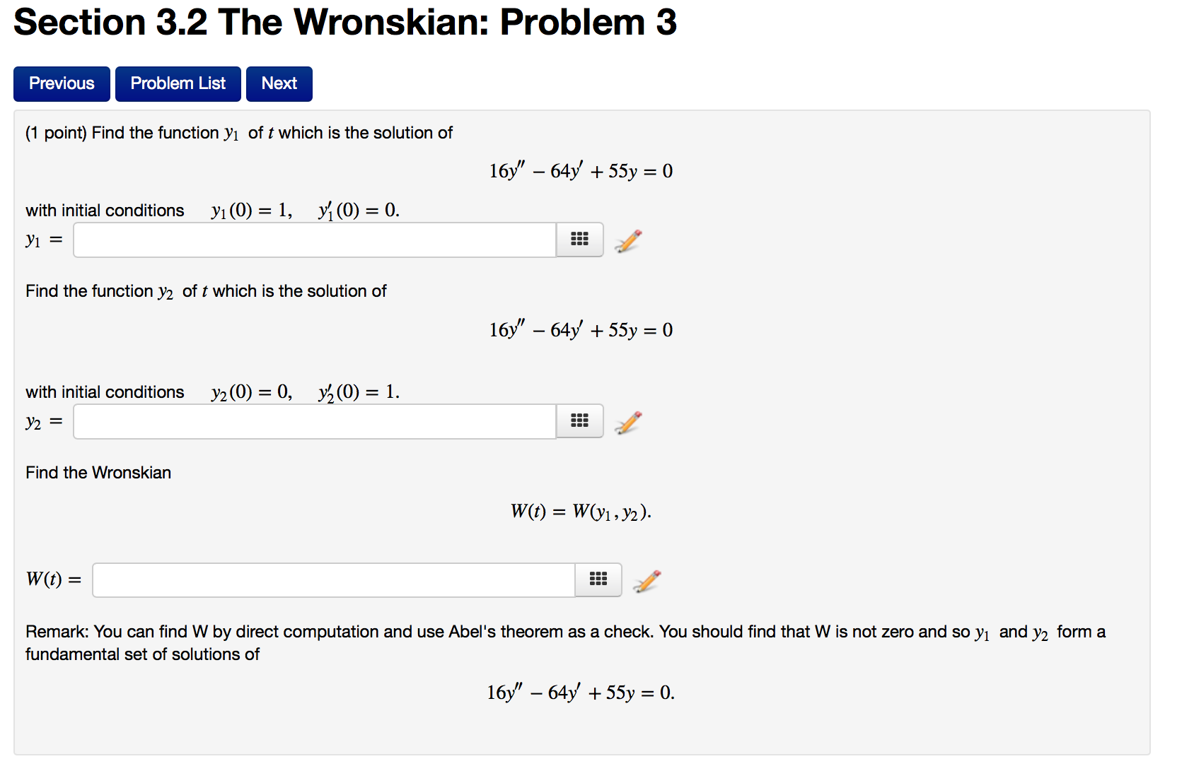 Solved Section 3.2 The Wronskian: Problem 3 Previous Problem | Chegg.com