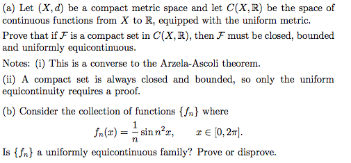 Solved Let (X, d) be a compact metric space and let C(X, R) | Chegg.com