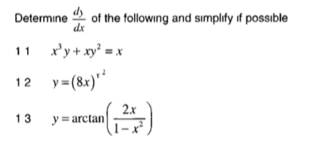 Solved Determine dy/dx of the following and simplify if | Chegg.com