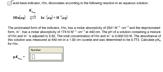 Solved acid-base indicator, Hin, dissociates according to | Chegg.com