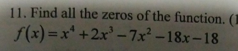 Solved 11. Find all the zeros of the function. (1 f()- | Chegg.com