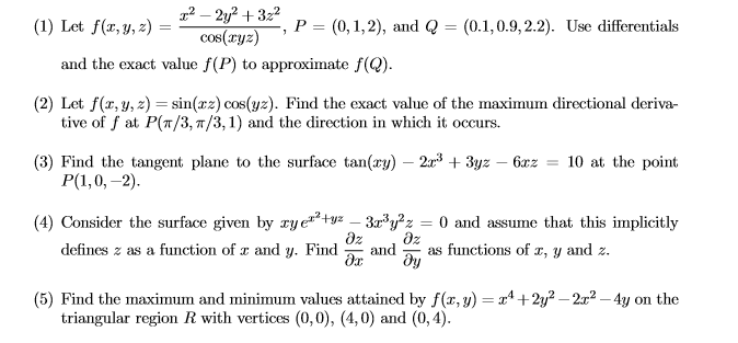 Solved (1) Let f(x,y,z) = x^2 - 2y^2 + 3z^2/cos(xyz), P = | Chegg.com