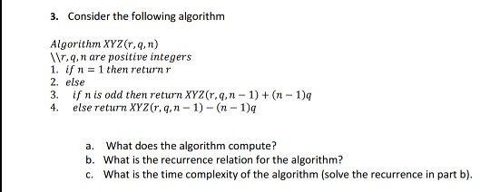 Solved 3. Consider the following algorithm Algorithm | Chegg.com