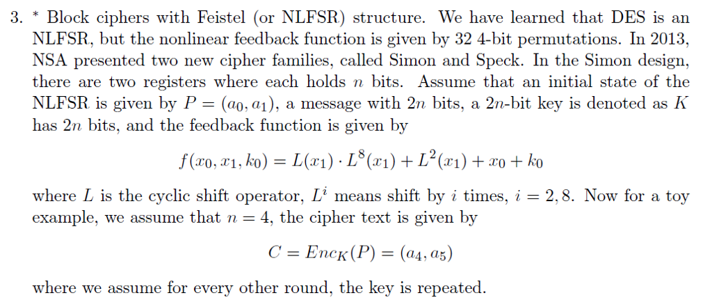 3. * Block ciphers with Feistel (or NLFSR) structure. | Chegg.com