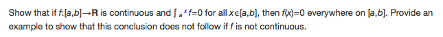 Solved Show that if f:[a, b] rightarrow R is continuous and | Chegg.com